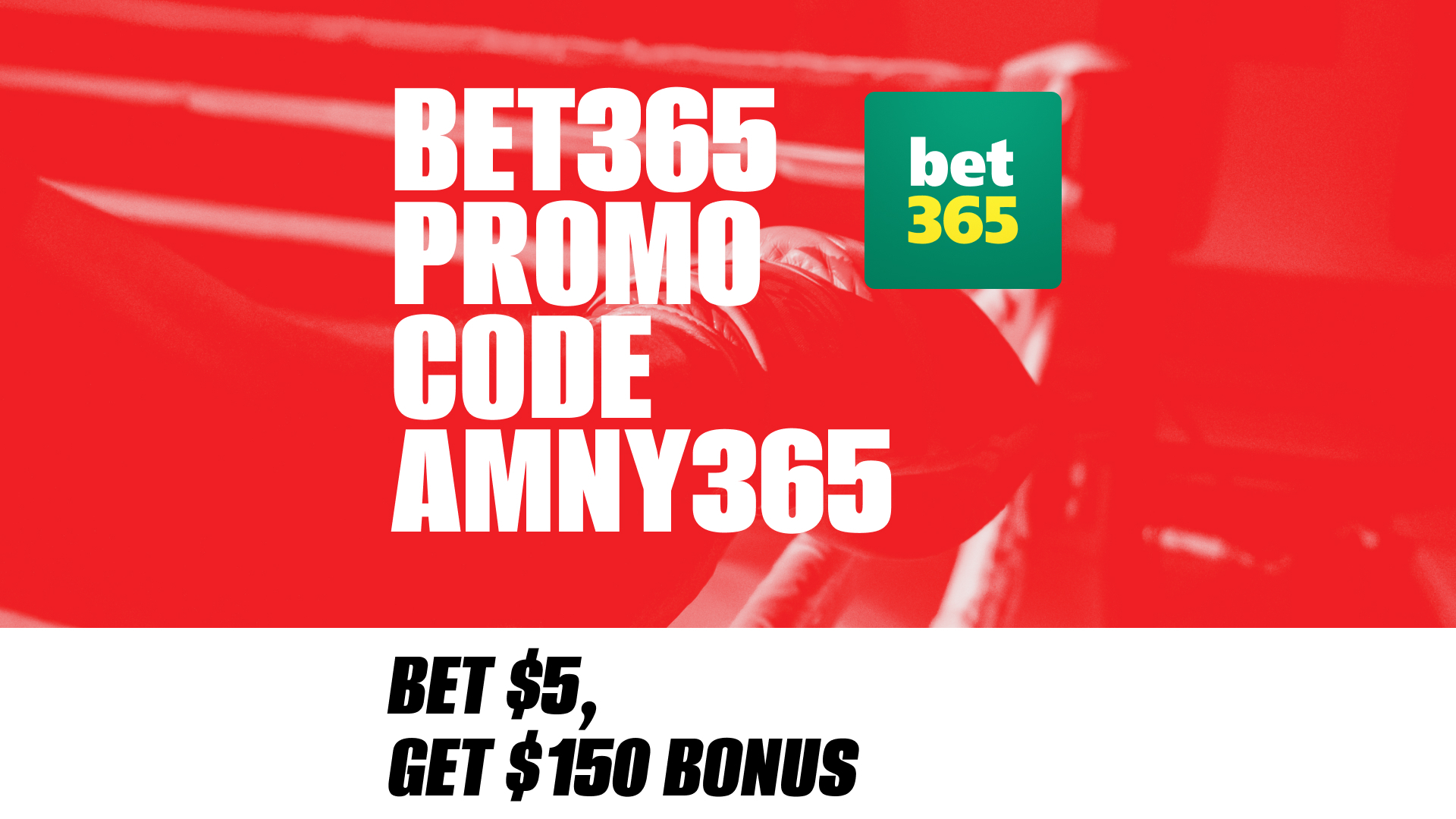 Bet365 Promo Code AMNY365: Claim $150 Bonus for Jake Paul Fight ...